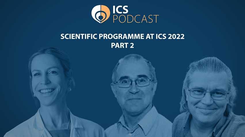 ICS | Scientific programme at ICS 2022 part 2