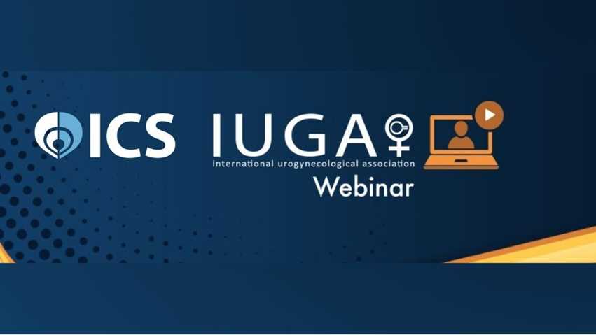 ICS | IUGA & ICS Free Webinar - Female Voiding Disfunction: Functional ...