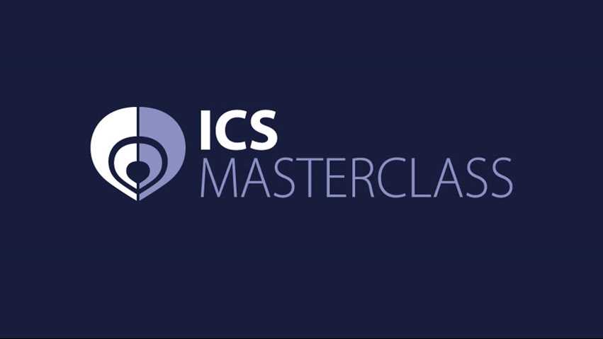 ICS Masterclass
