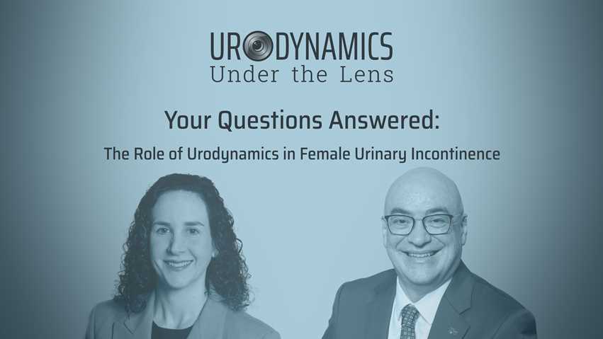 ICS | Your Questions Answered: The Role of Urodynamics in Female ...